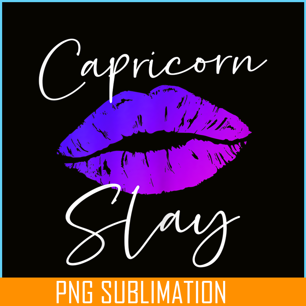 Capricorn Slay Lips PNG Sexy Capricorn PNG Zodiac Sign PNG | Inspire Uplift