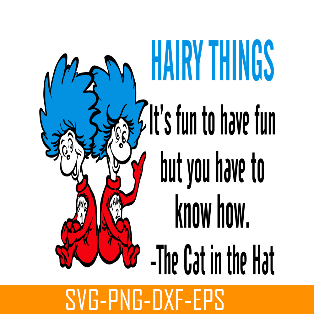 It Fun To Have Fun SVG, Dr Seuss SVG, Dr Seuss Quotes SVG DS - Inspire ...