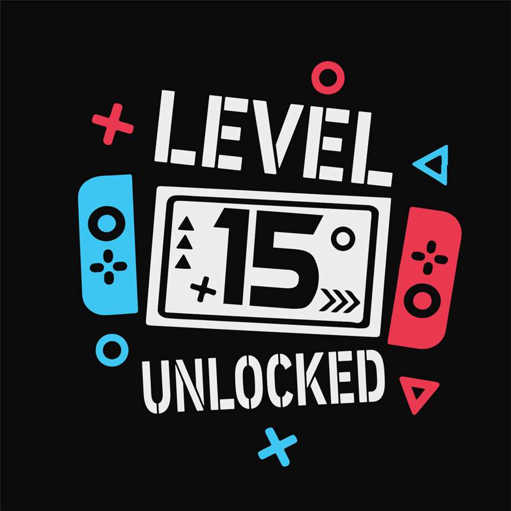 Level 15 Unlocked Svg, Birthday Svg, 15th Birthday, 15 Years | Inspire ...