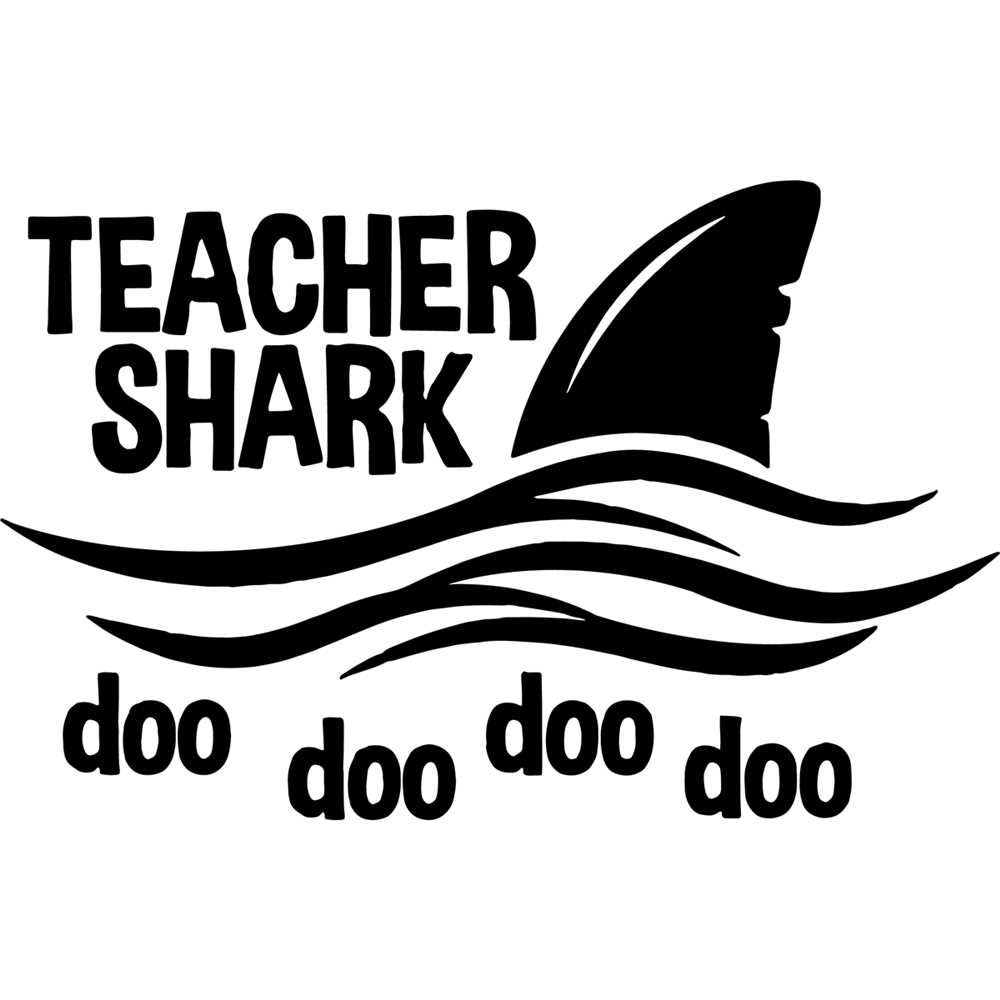 Teacher Shark Doo Doo Doo, Teacher Svg, School Svg, Teacher | Inspire ...