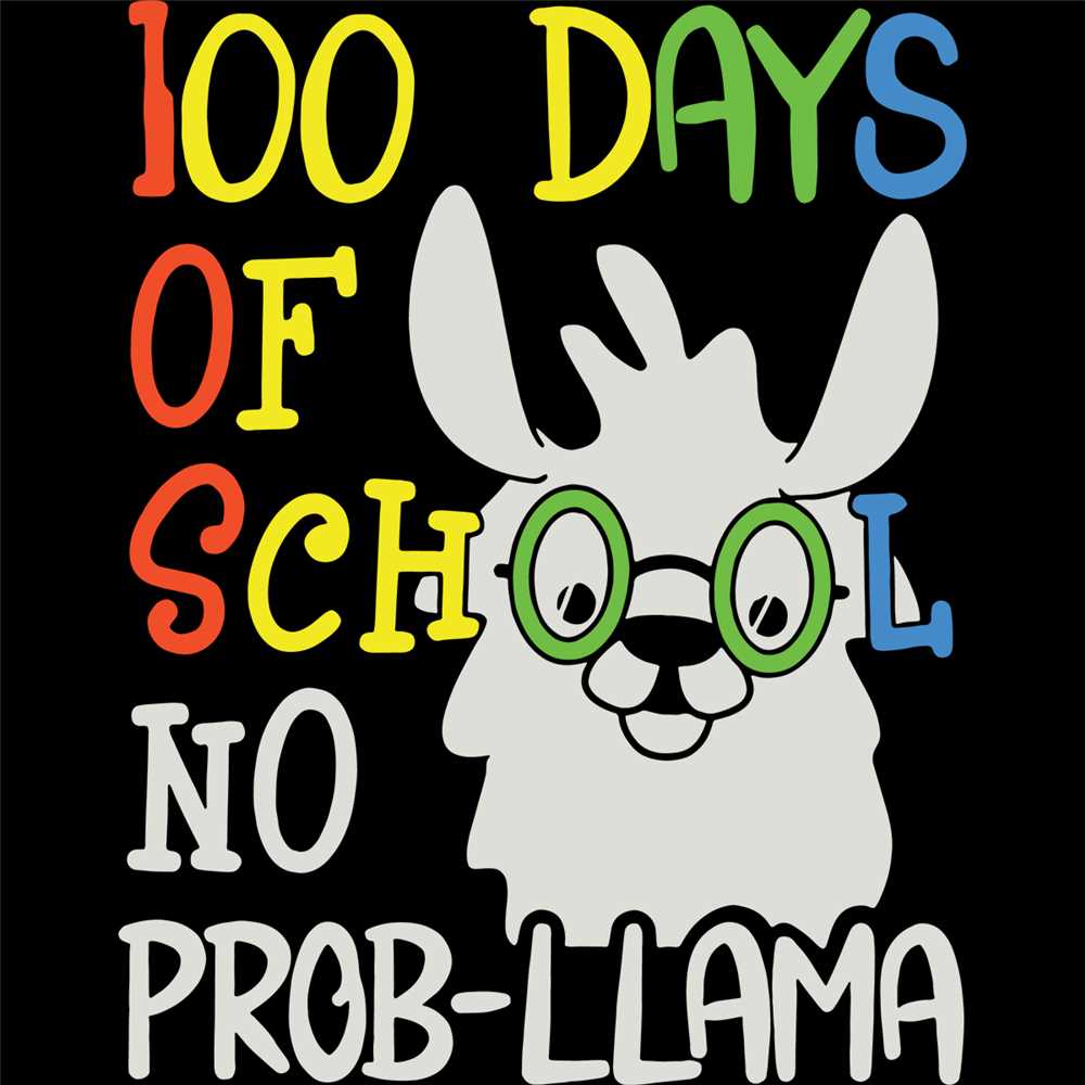 100 days of school No Probllama,Elementary Svg, Back To Scho - Inspire ...