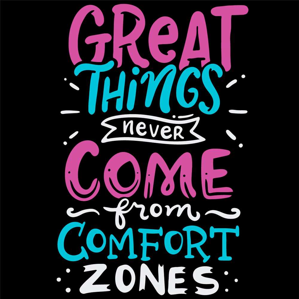 Great Things Never Come From Comfort Zones Svg, Trending Svg - Inspire ...