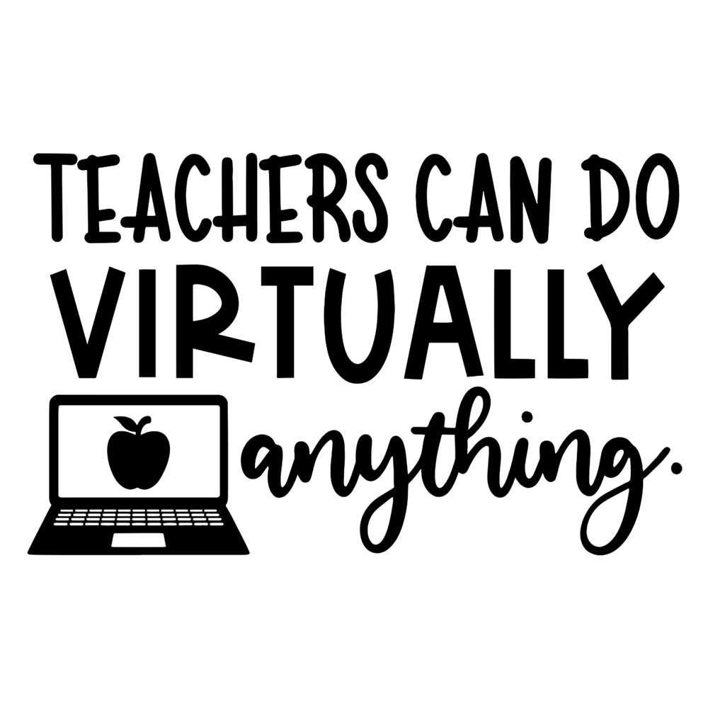 Teachers can do virtually anything svg,svg, virtual teacher | Inspire ...