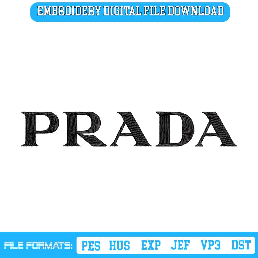 Prada Logo High Fashion Embroidery Design | Inspire Uplift