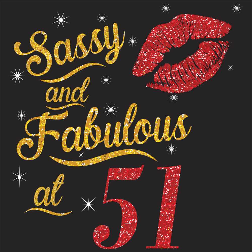 Sassy And Fabulous At 51 Svg, Birthday Svg, Sassy And Fabulo | Inspire ...
