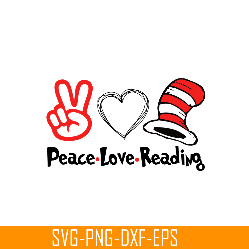 Peace love Reading SVG, Dr Seuss SVG, Dr Seuss quote SVG DS1 - Inspire ...