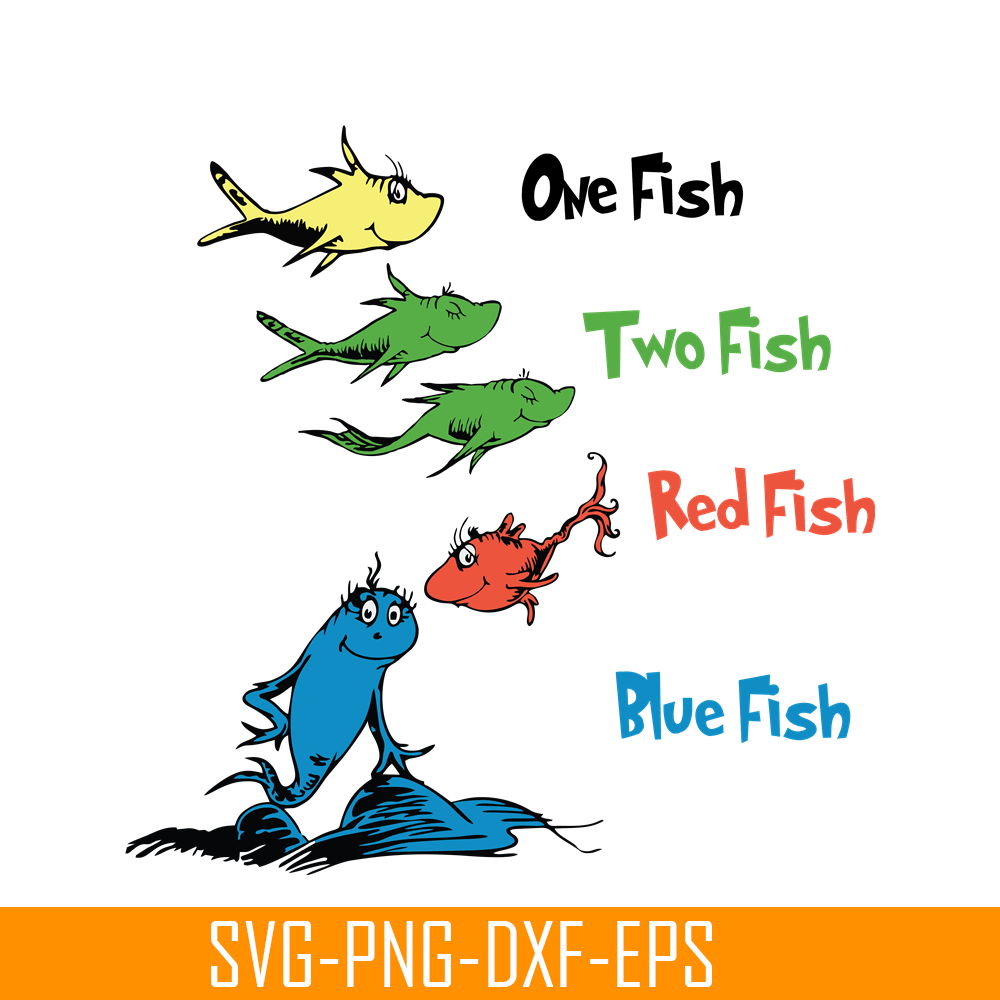 One Or Two Fish SVG, Dr Seuss SVG, Dr Seuss Quotes SVG DS105 - Inspire ...