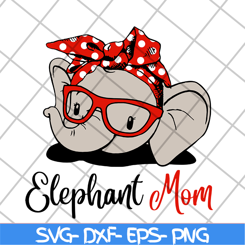 Elephant Mom svg, Mother's day svg, eps, png, dxf digital fi | Inspire ...
