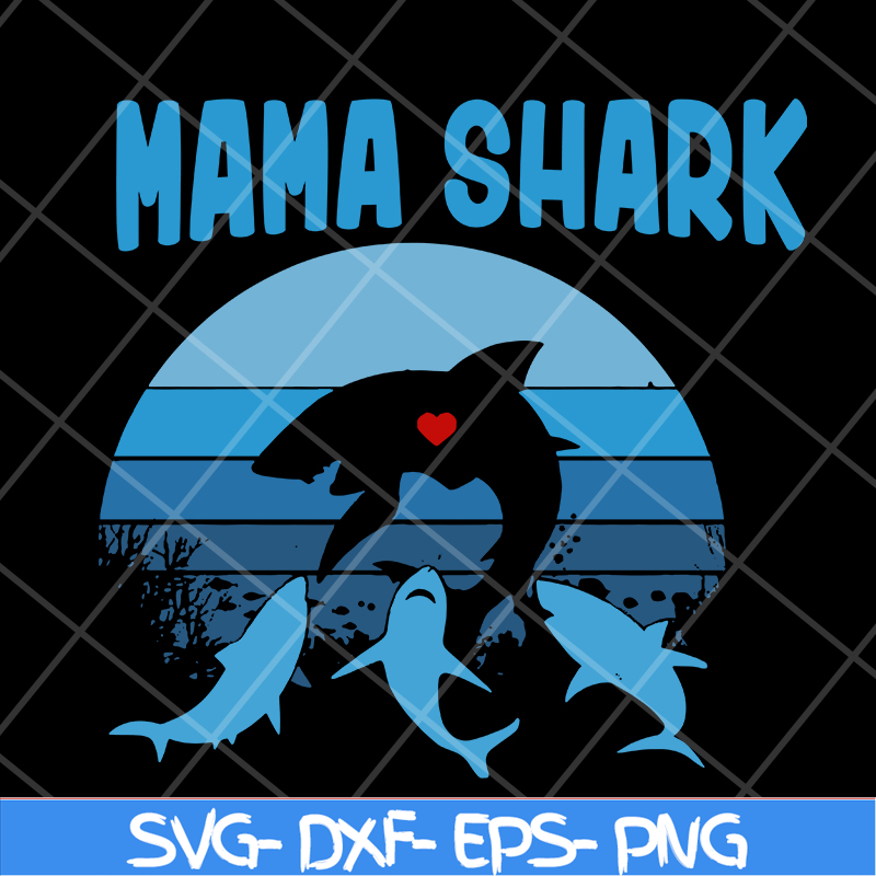 mama shark svg, Mother's day svg, eps, png, dxf digital file - Inspire ...