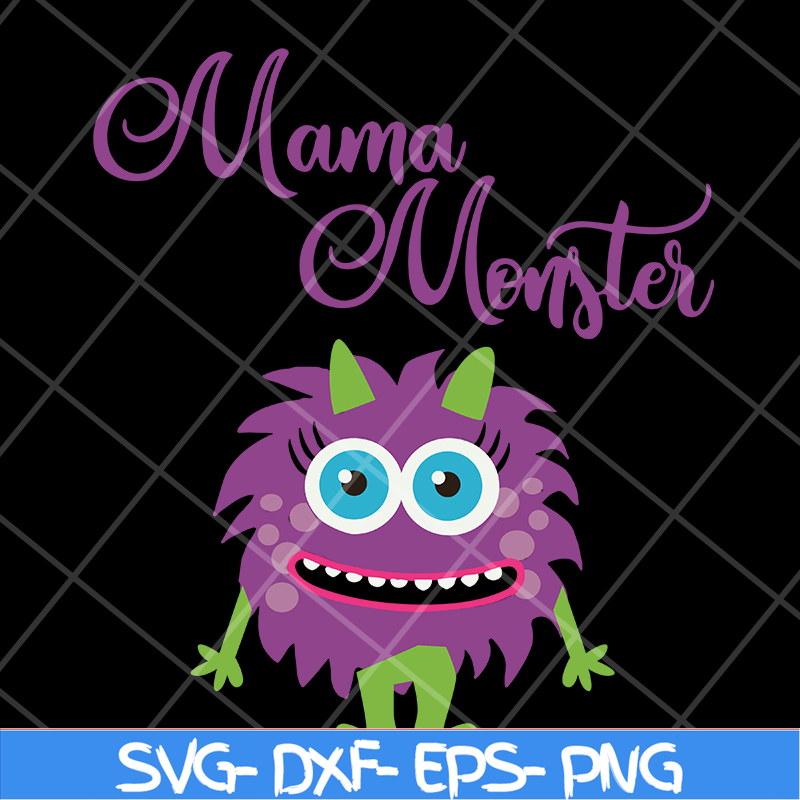 Mama monster svg, Mother's day svg, eps, png, dxf digital fi - Inspire ...