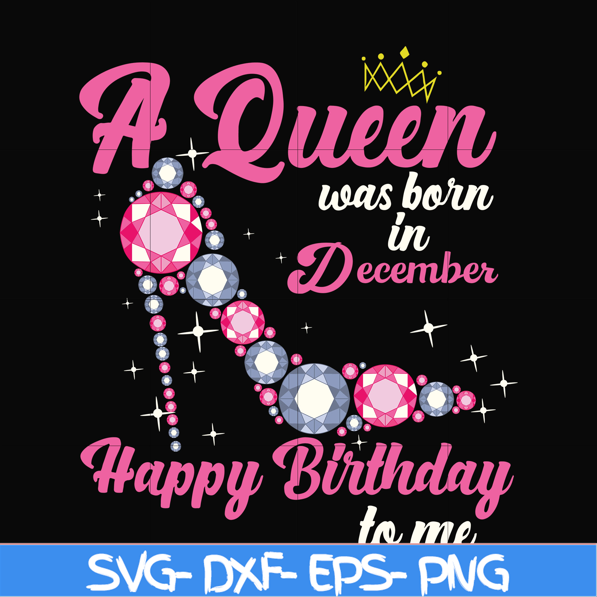 A queen was born in December svg, birthday svg, queens birth | Inspire ...