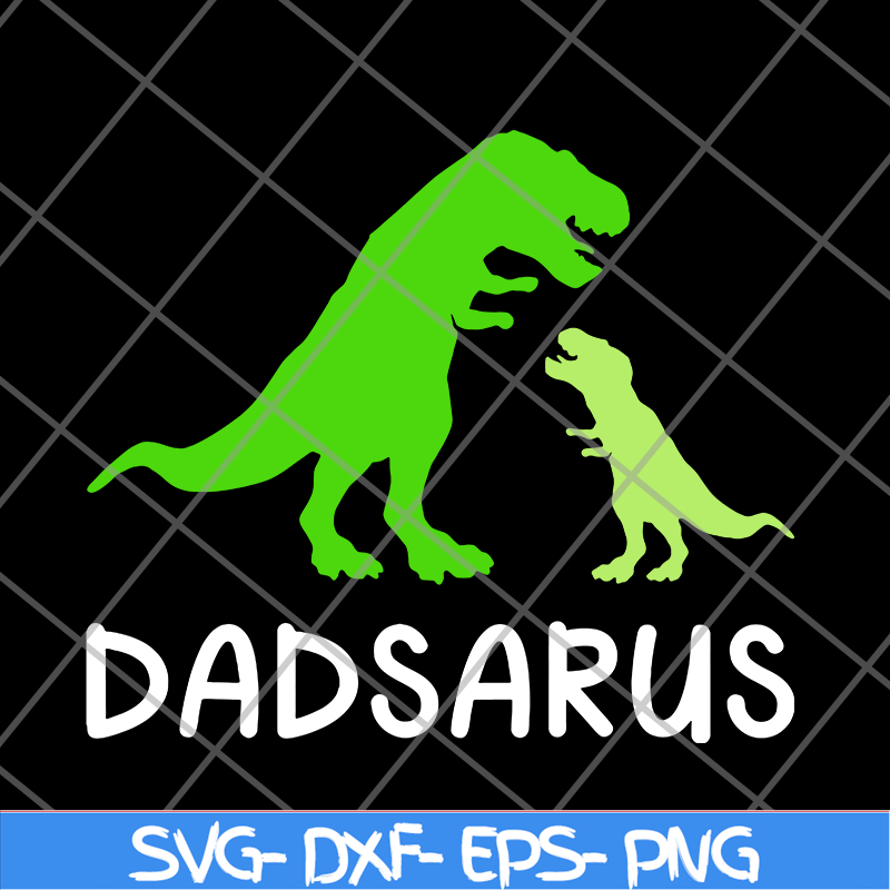 dadsaurus svg, png, dxf, eps digital file FTD24052115 - Inspire Uplift