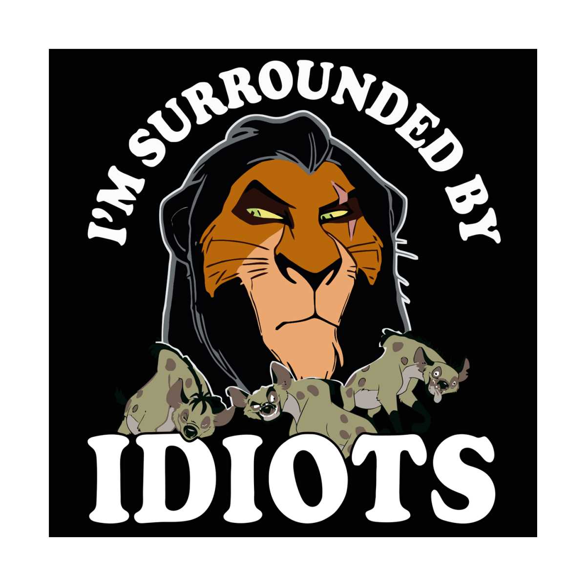 I Am Surrounded By Idiots Svg, Trending Svg, Disney Svg, Lio | Inspire ...