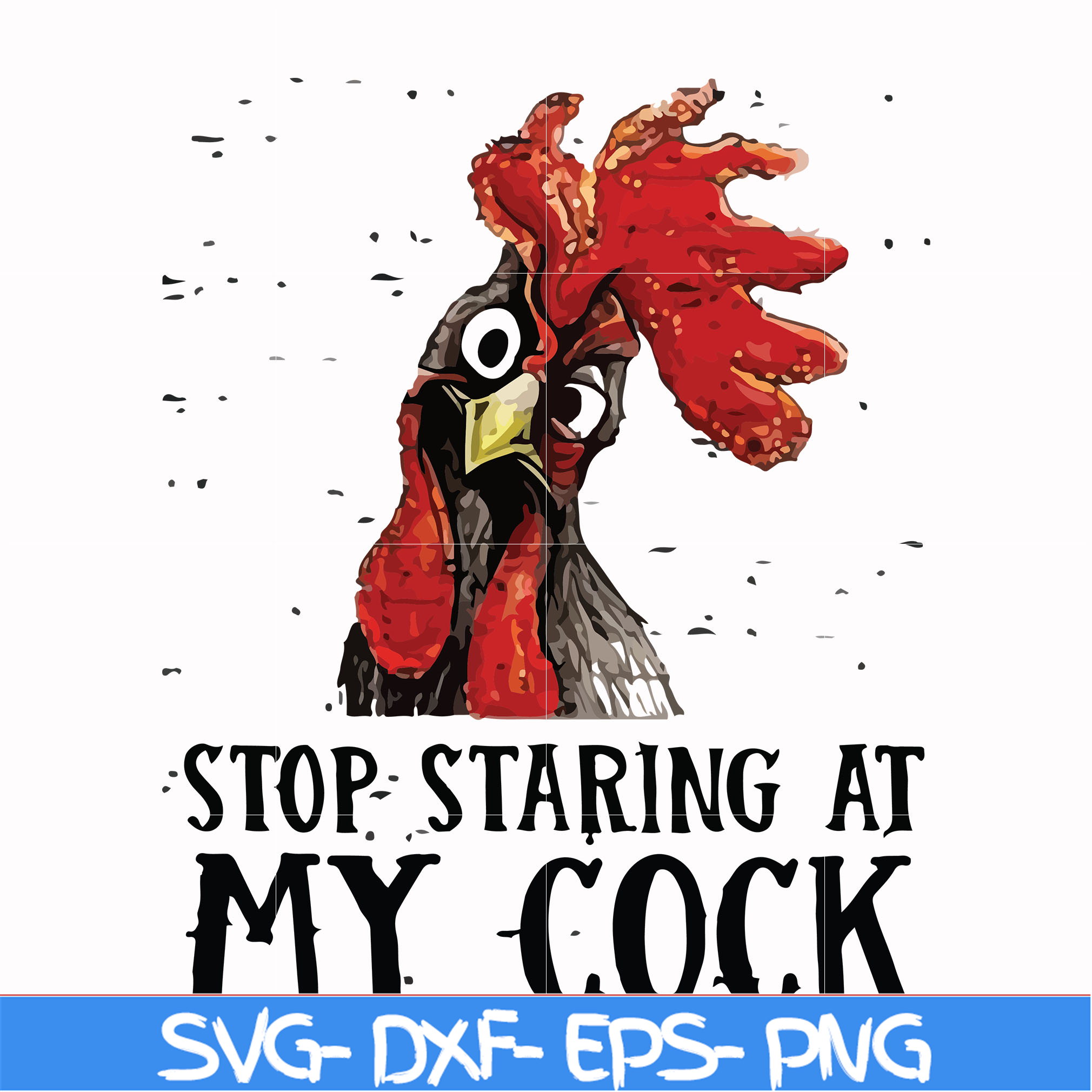 Stop staring at my cook svg, png, dxf, eps file FN000728 - Inspire Uplift