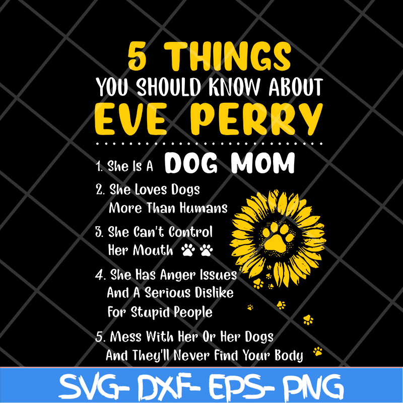 5 things you should know about eve perry svg, Mother's day s | Inspire ...