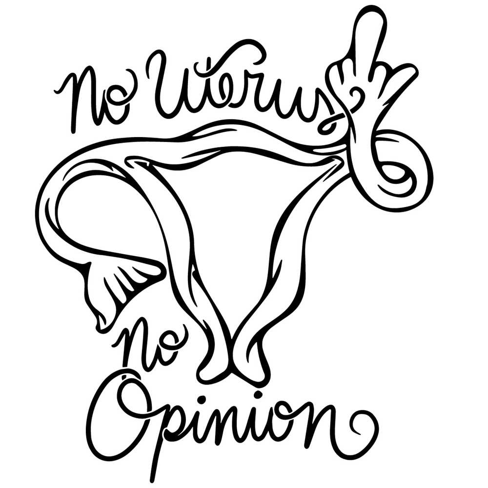 No Uterus No Opinion Svg, Trending Svg, Uterus Svg, Female S | Inspire ...