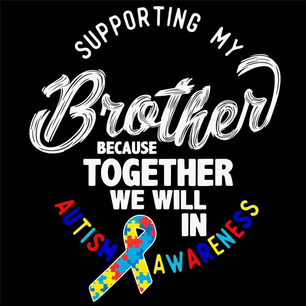 Autism Awareness Supporting My Brother Svg, Awareness Svg, A - Inspire ...
