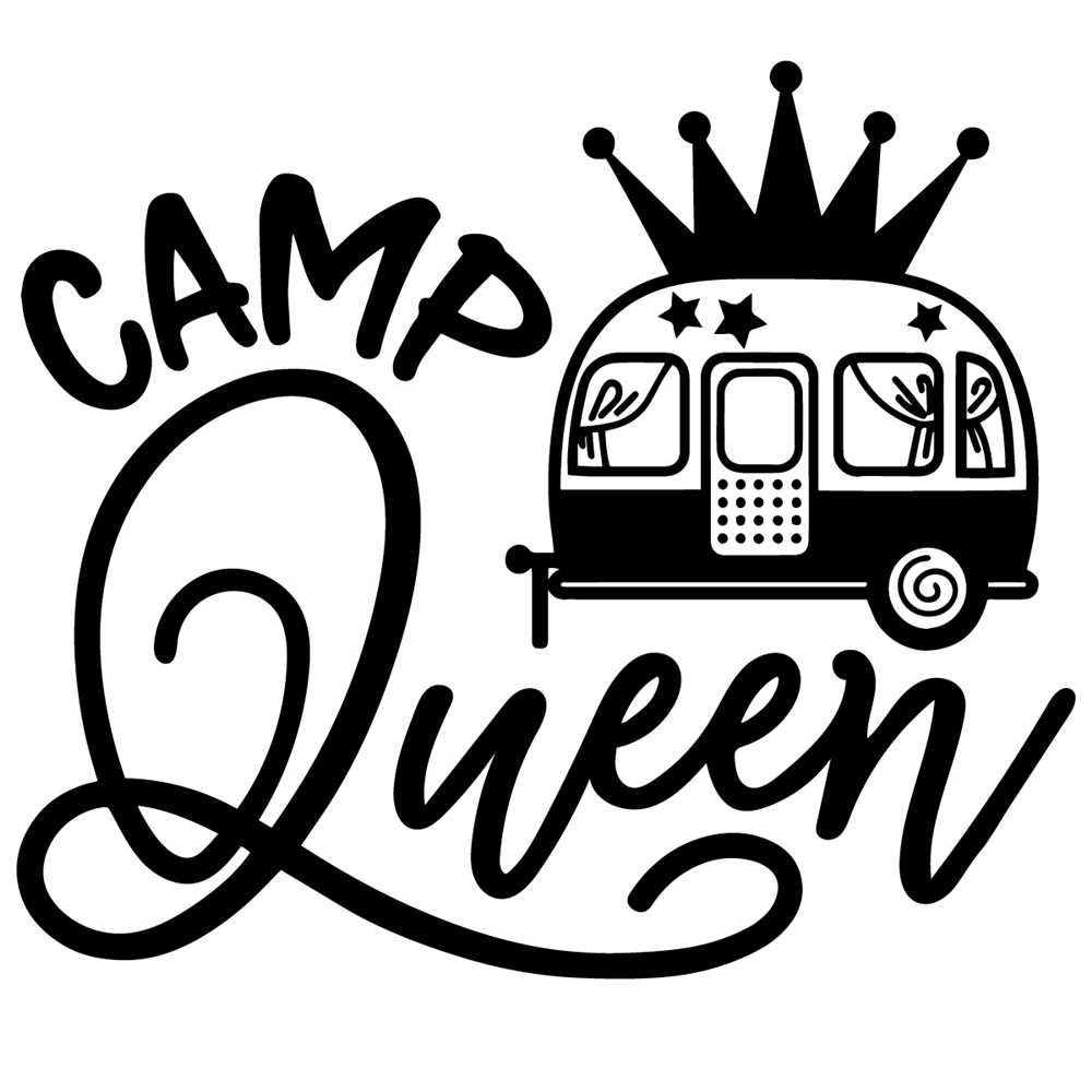 Camp Queen Svg, Camping Svg, Queen Svg, Camp Svg, Vans Svg, | Inspire ...