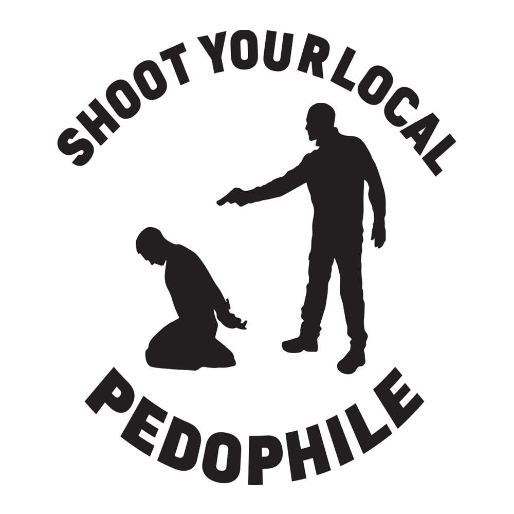 Shoot Your Local Pedophile Men Hold Guns To Threat Crime Quo | Inspire ...
