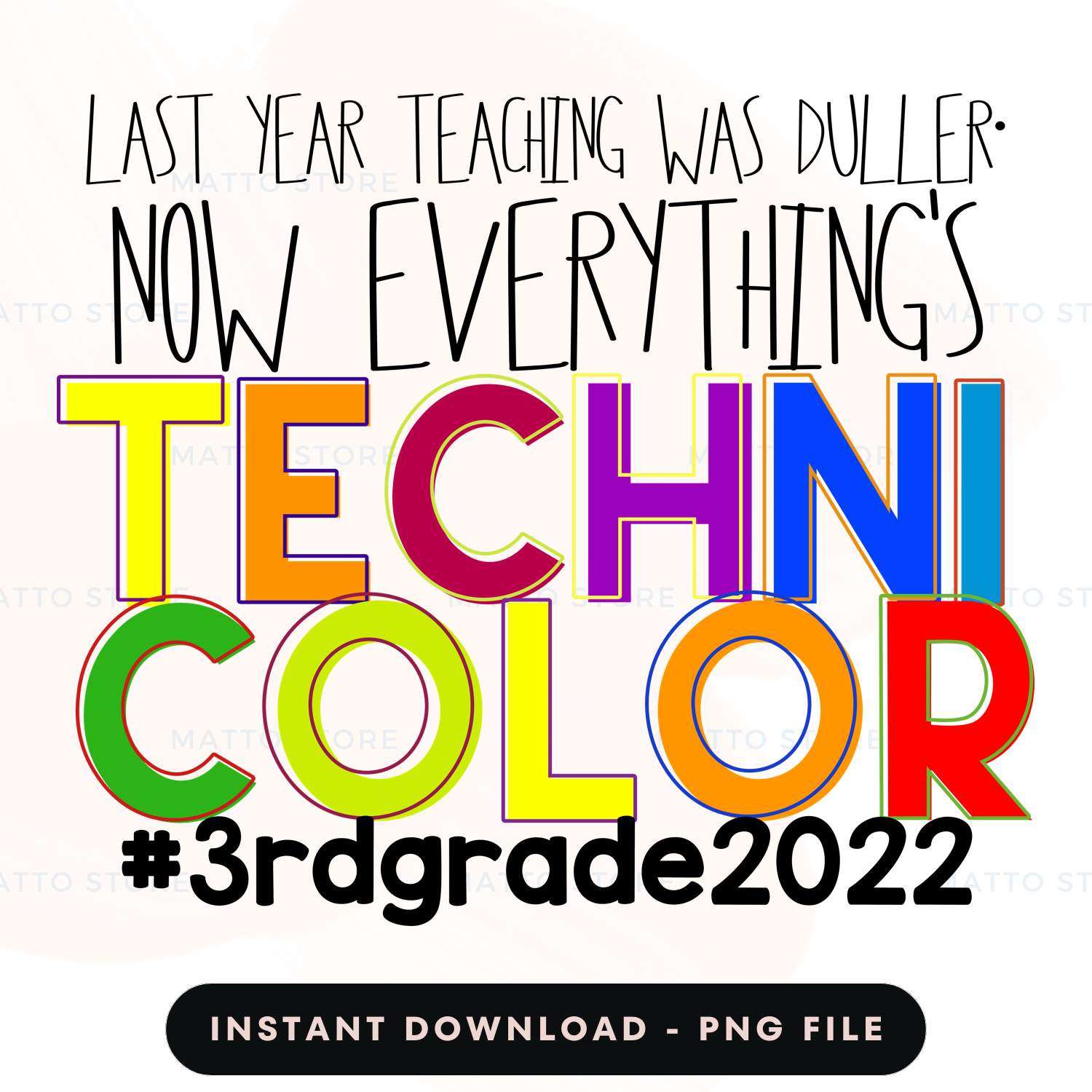Digital PNG File - 3RD GRADE_67 - Matto Store | Inspire Uplift
