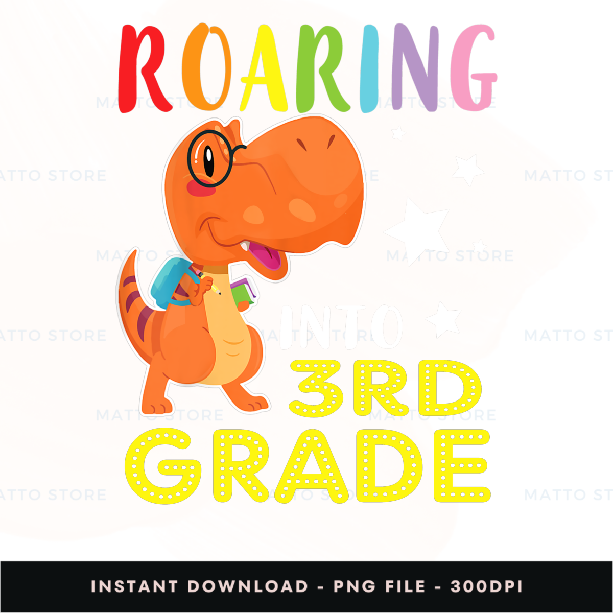 Roaring Into 3rd Grade Back to School PNG, Graduation Party | Inspire ...
