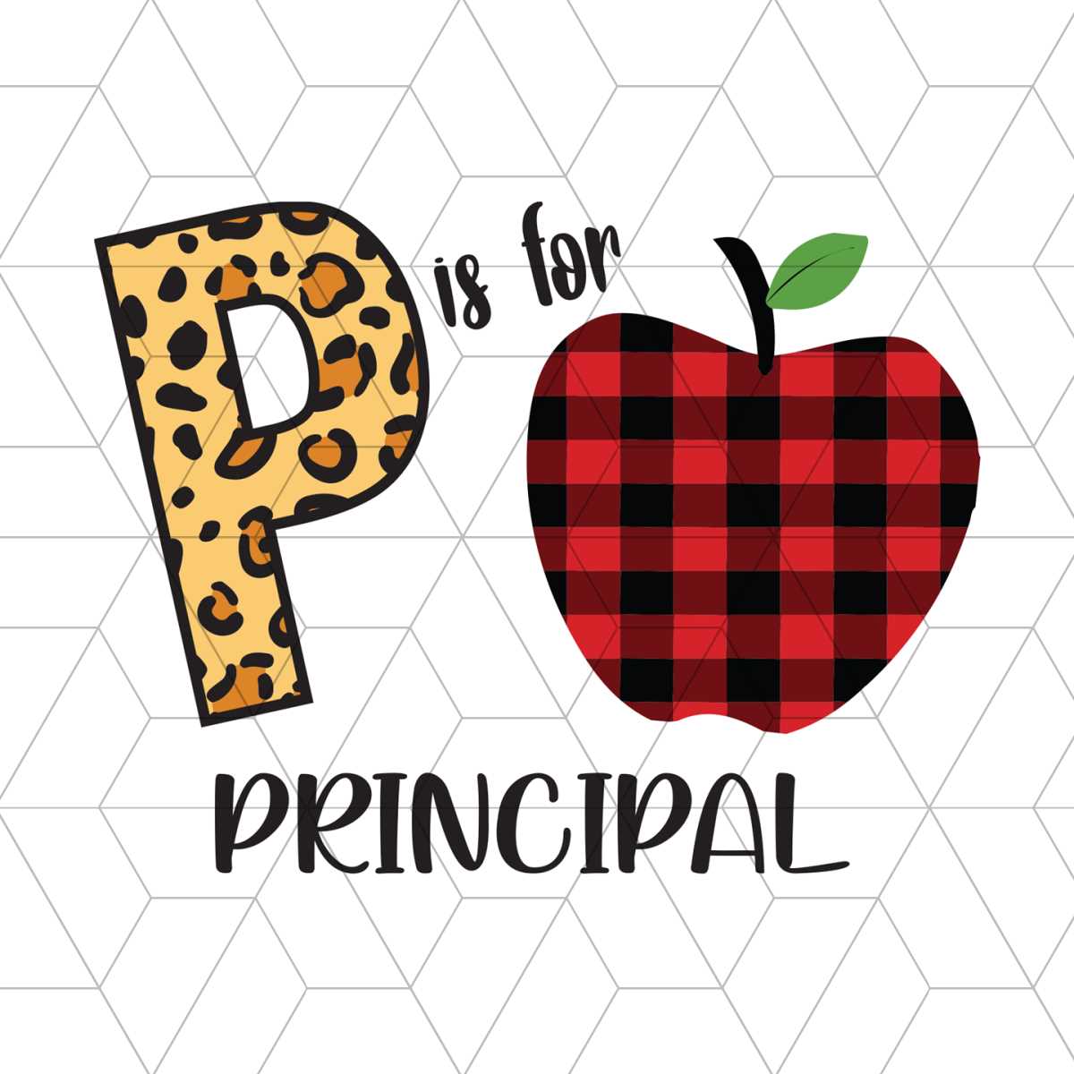 P Is For Principal Svg, Back To School Svg, Principal Svg, P | Inspire ...