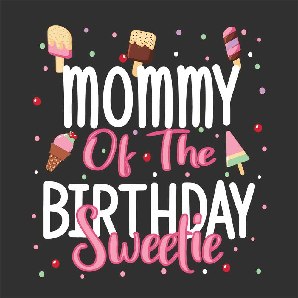 Mommy Of The Birthday Sweetie Svg, Birthday Svg, Sweetie Gir | Inspire ...