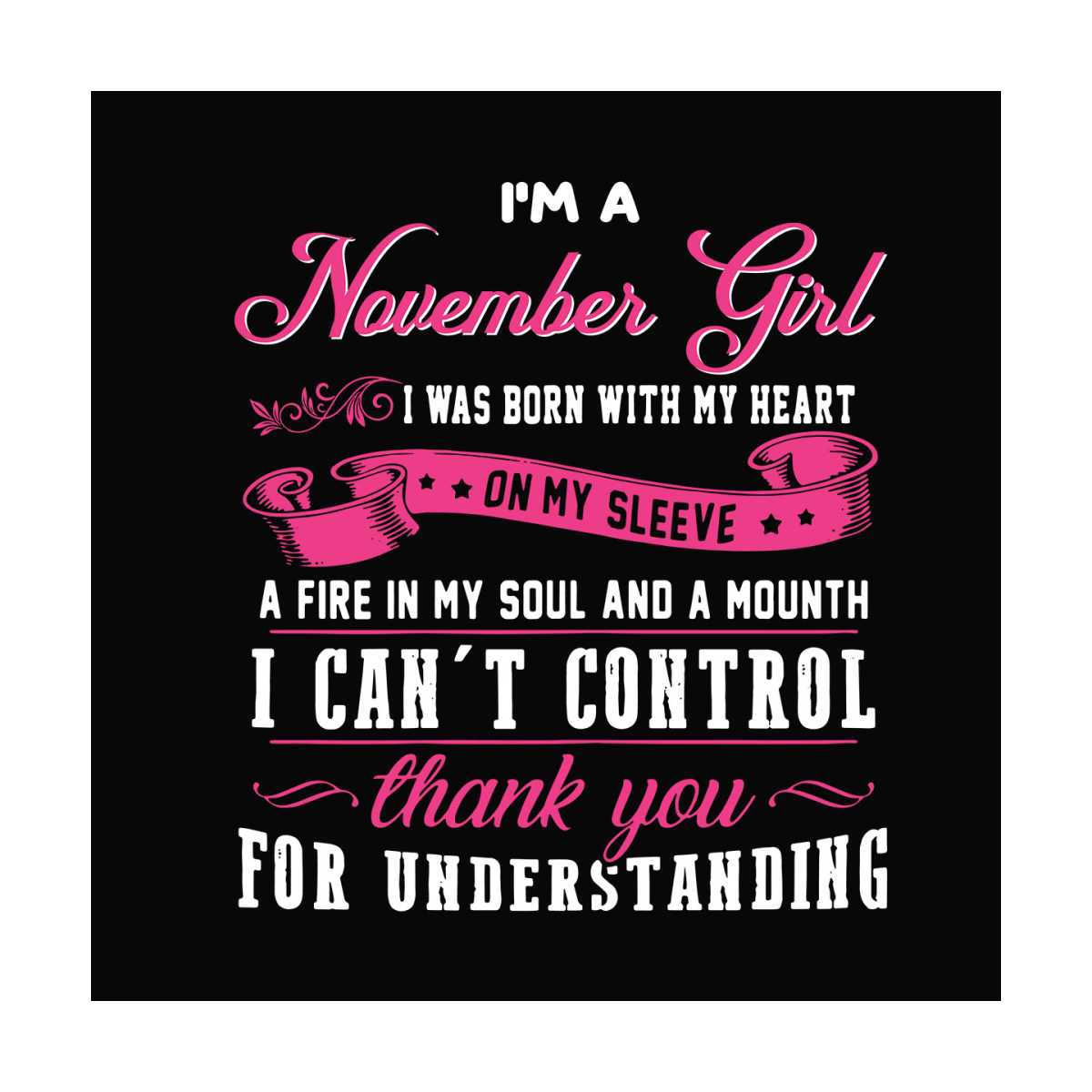 Im A November Girl Quote Svg, Birthday Svg, November Girl Sv | Inspire ...