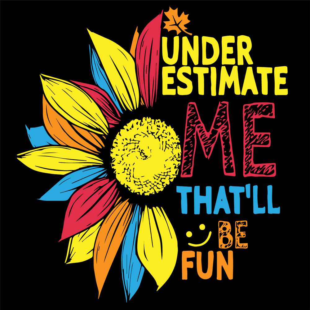 Underestimate Me That will Be Fun svg,svg,Motivation quotes | Inspire ...