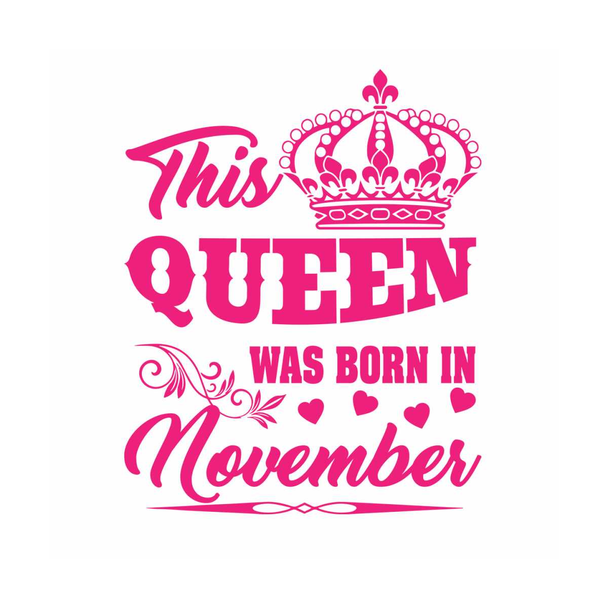 This Queen Was Born In November Svg, Birthday Svg, Queen Svg | Inspire ...