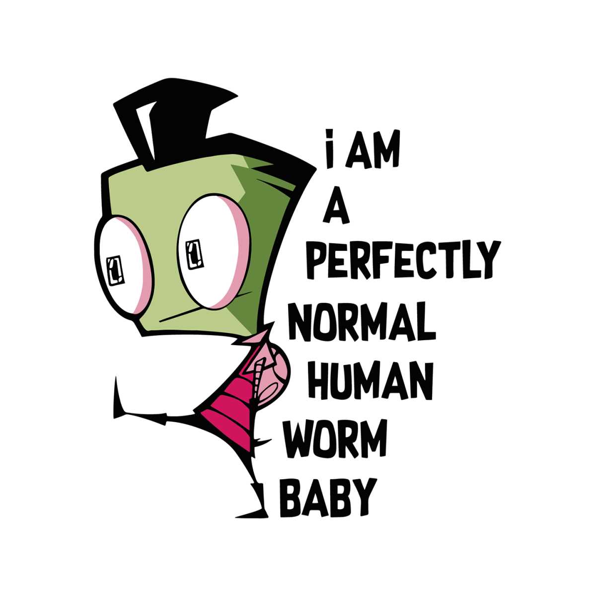 I am a perfectly normal human svg, worm baby svg, worm shirt | Inspire ...