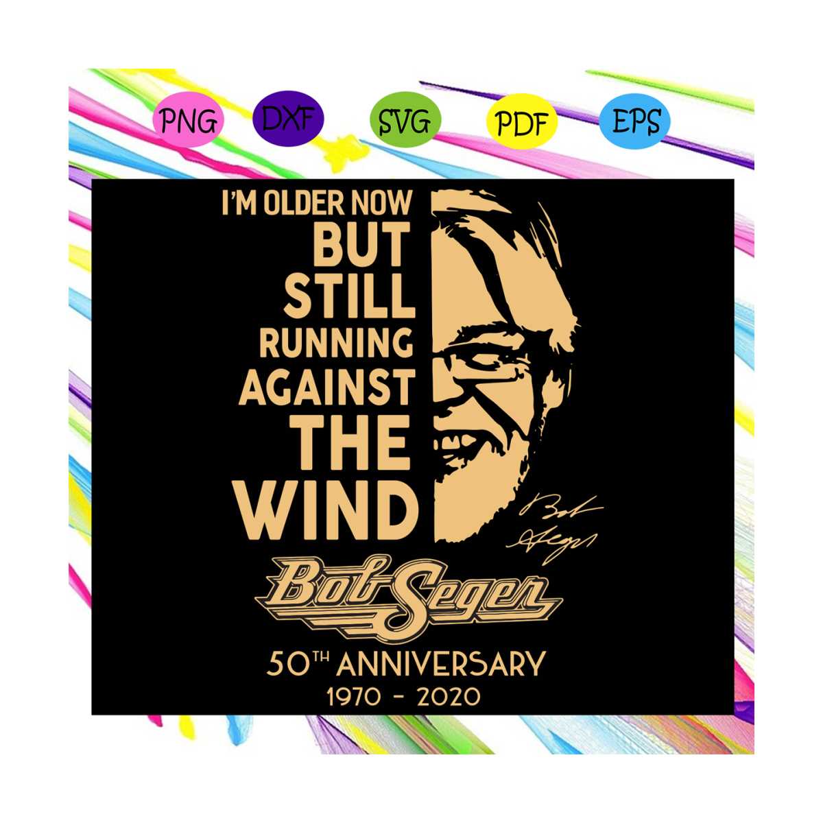 I'm older now but still running against the wind Bob Seger, | Inspire ...