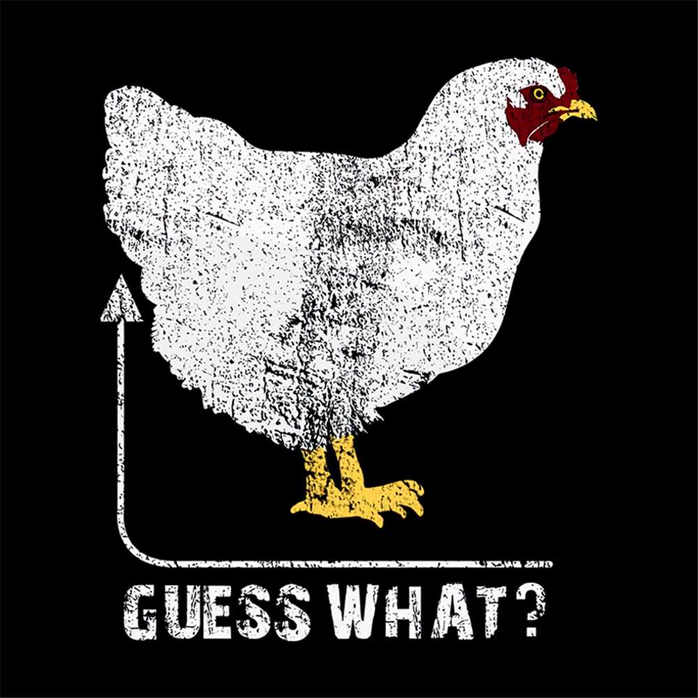 Guess What Chicken Butt Svg, Chicken Svg, Rooster Svg, Chick | Inspire ...