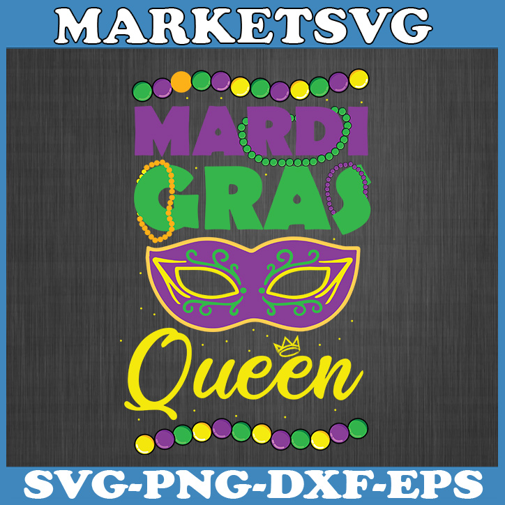 Mardi Gras Queen Crown Svg, Funny Mardi Gras Carnival Svg pn | Inspire ...