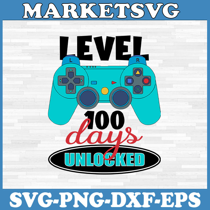 Level 100 days unlocked svg, 100 Days Level Complete Svg, 10 - Inspire ...