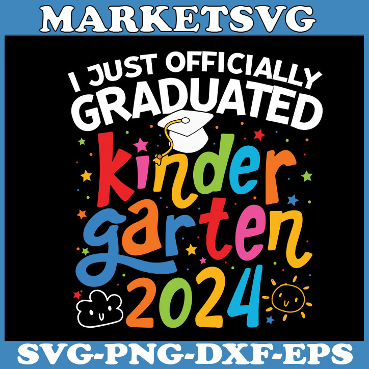 Kindergarten Graduation Officially Graduated Class Of 2024 S | Inspire ...