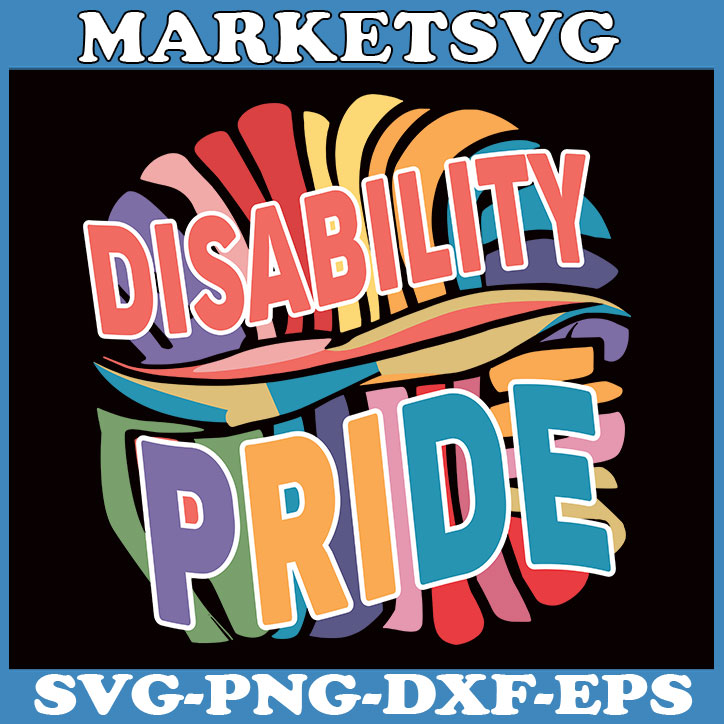 Disability Pride Month Awareness Proud Disabled Svg, Disabil | Inspire ...