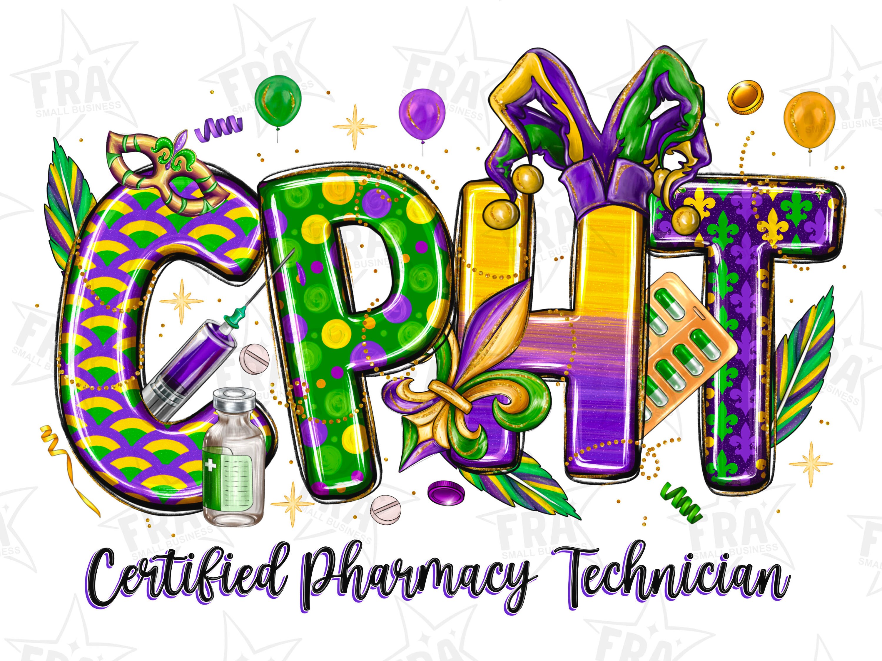 CPHT Pharmacy Technician Png, Mardi Gras Png, Sublimation De | Inspire ...