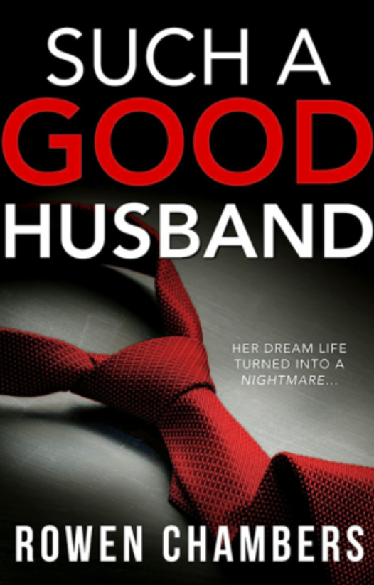Such a Good Husband by Rowen Chambers | Inspire Uplift
