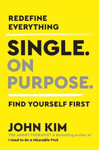 Single On Purpose by John Kim - Inspire Uplift