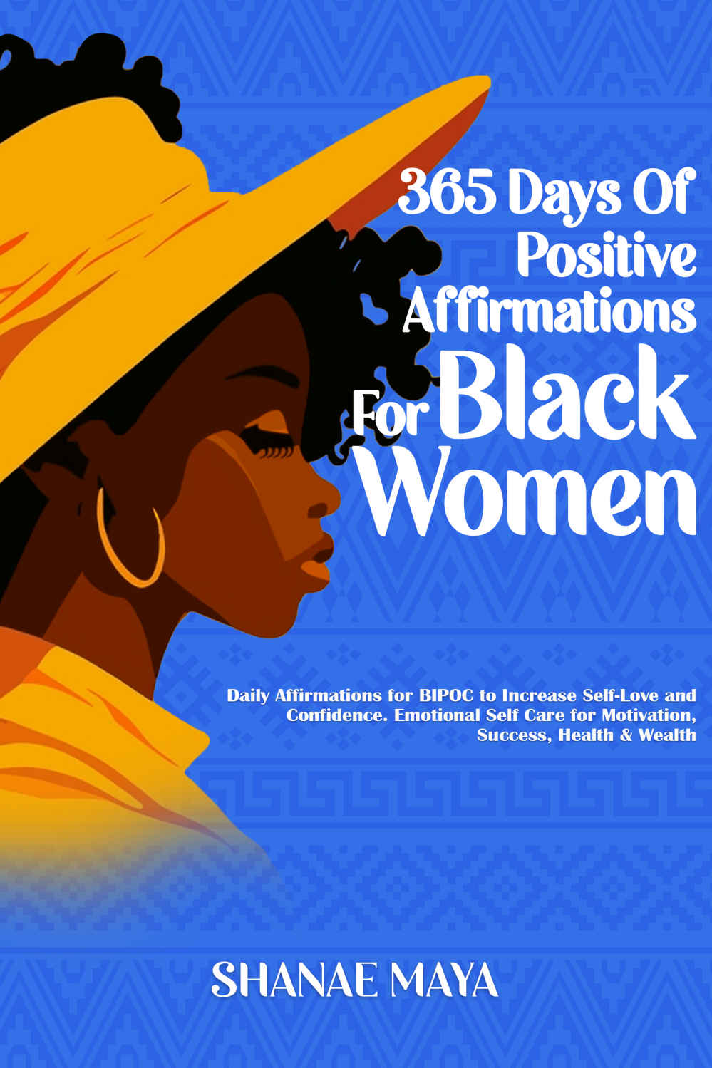 365 Days of Positive Affirmations for Black Women: Daily Aff | Inspire ...