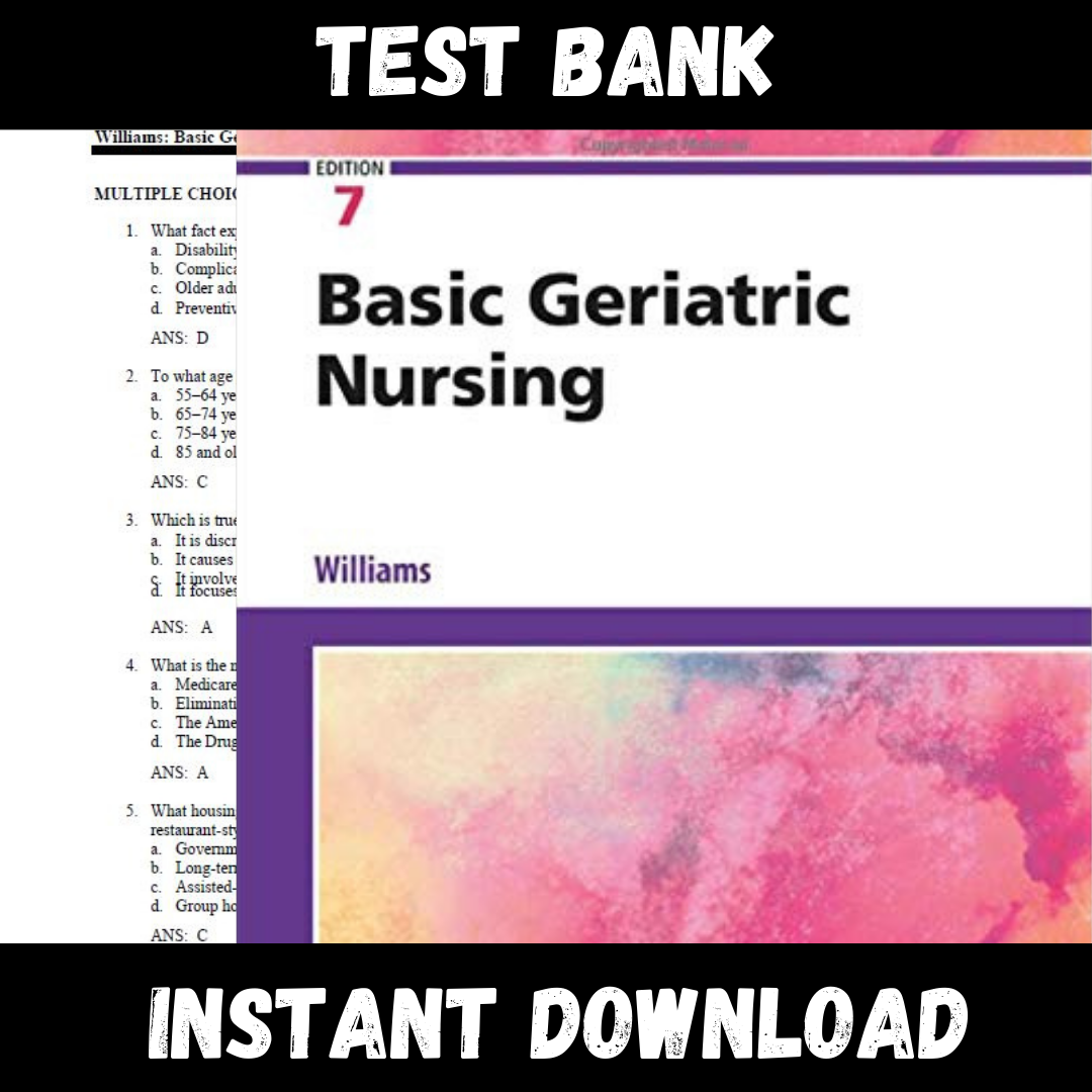 Test Bank for Basic Geriatric Nursing 7th Edition by Patrici | Inspire ...