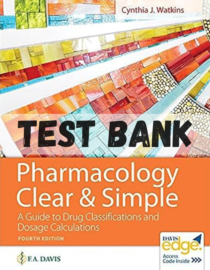 Test Bank for Pharmacology Clear and Simple A Guide to Drug | Inspire ...