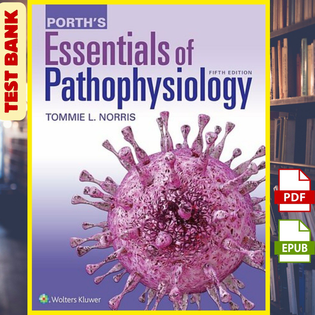Porth's Essentials of Pathophysiology 5th Edition | All Chap - Inspire ...