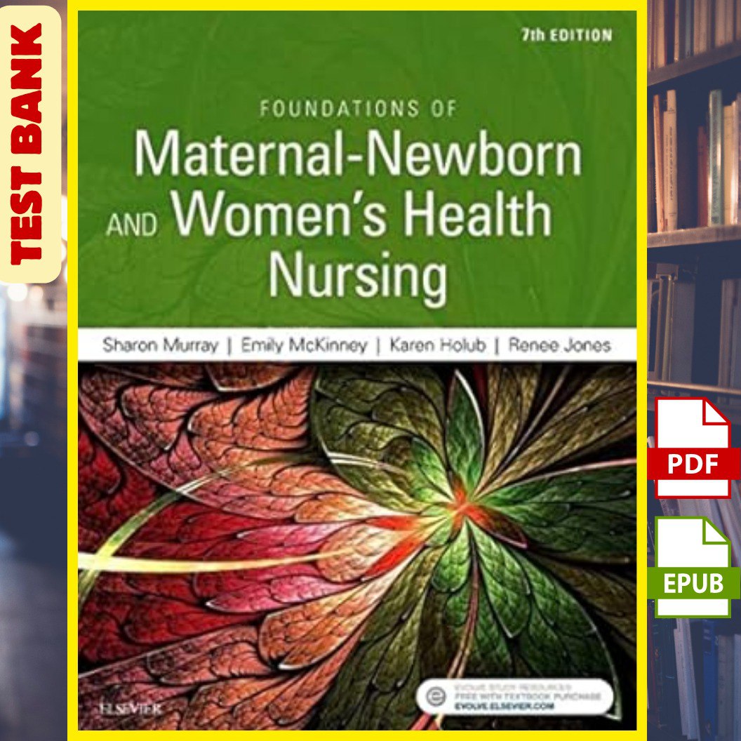 Foundations of Maternal-Newborn and Women's Health Nursing 7 - Inspire ...