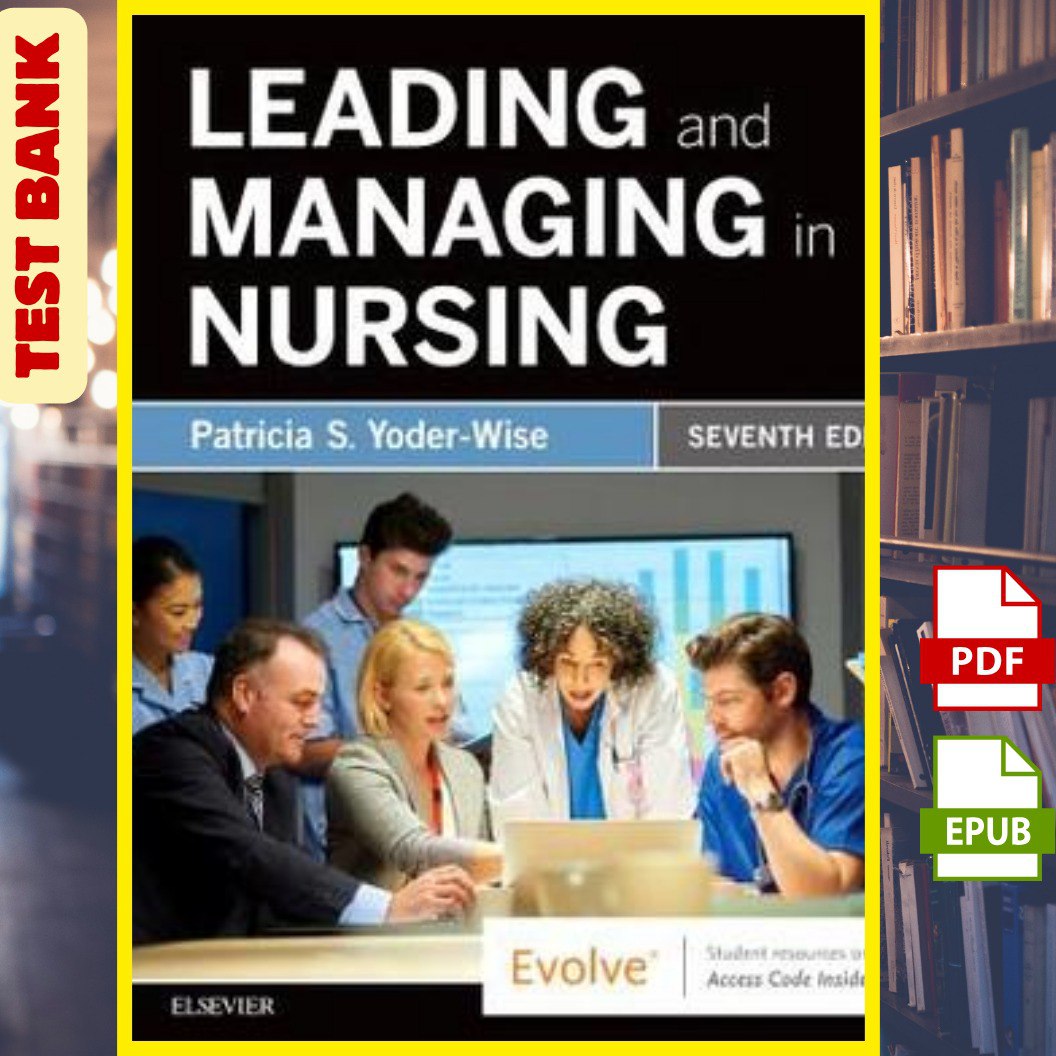Leading and Managing in Nursing Leading and Managing in Nurs | Inspire ...