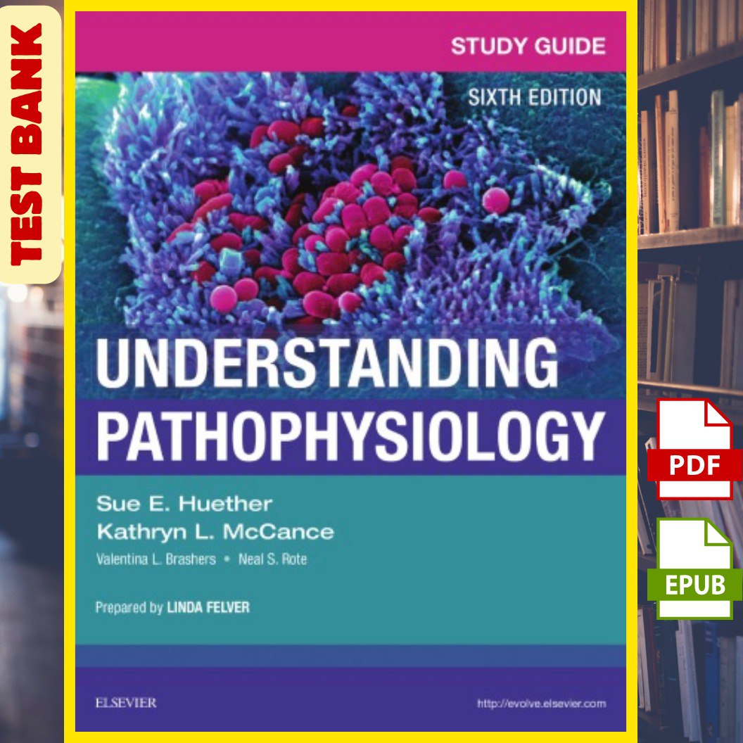 Understanding Pathophysiology 6th Edition | All Chapters | Inspire Uplift