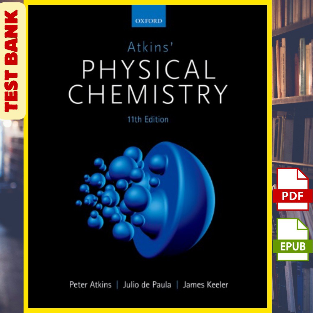 Atkins Physical Chemistry 11th Edition | All Chapters | Inspire Uplift