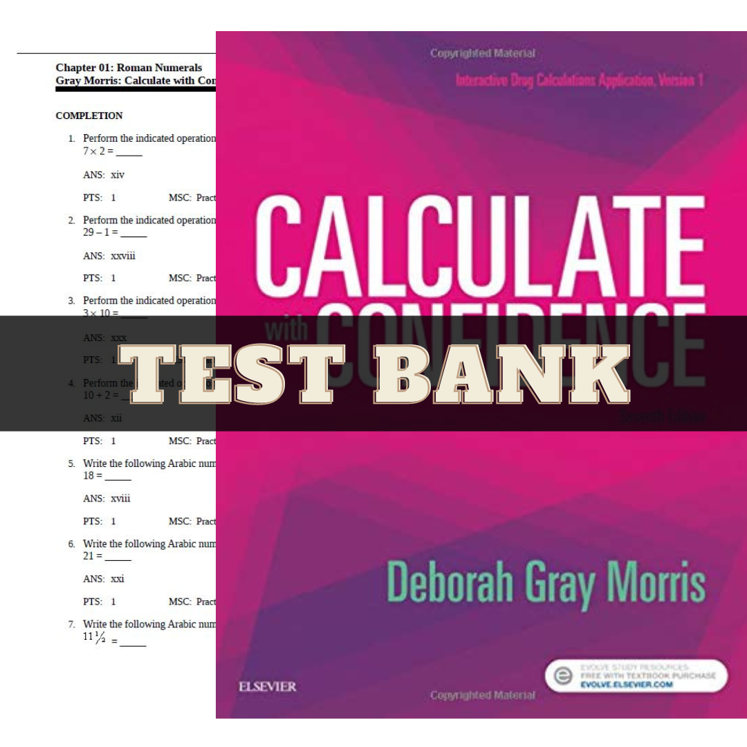 Test Bank For Calculate with Confidence 7th Edition Gray Mor | Inspire ...