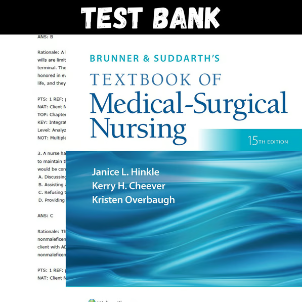 2024 Brunner & Suddarth's 15th Ed Medical-Surgical Test Bank | Inspire ...